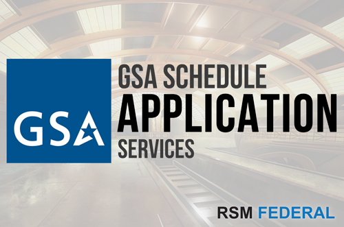 GSA Schedule Contract | Get on GSA Schedule | RSM Federal